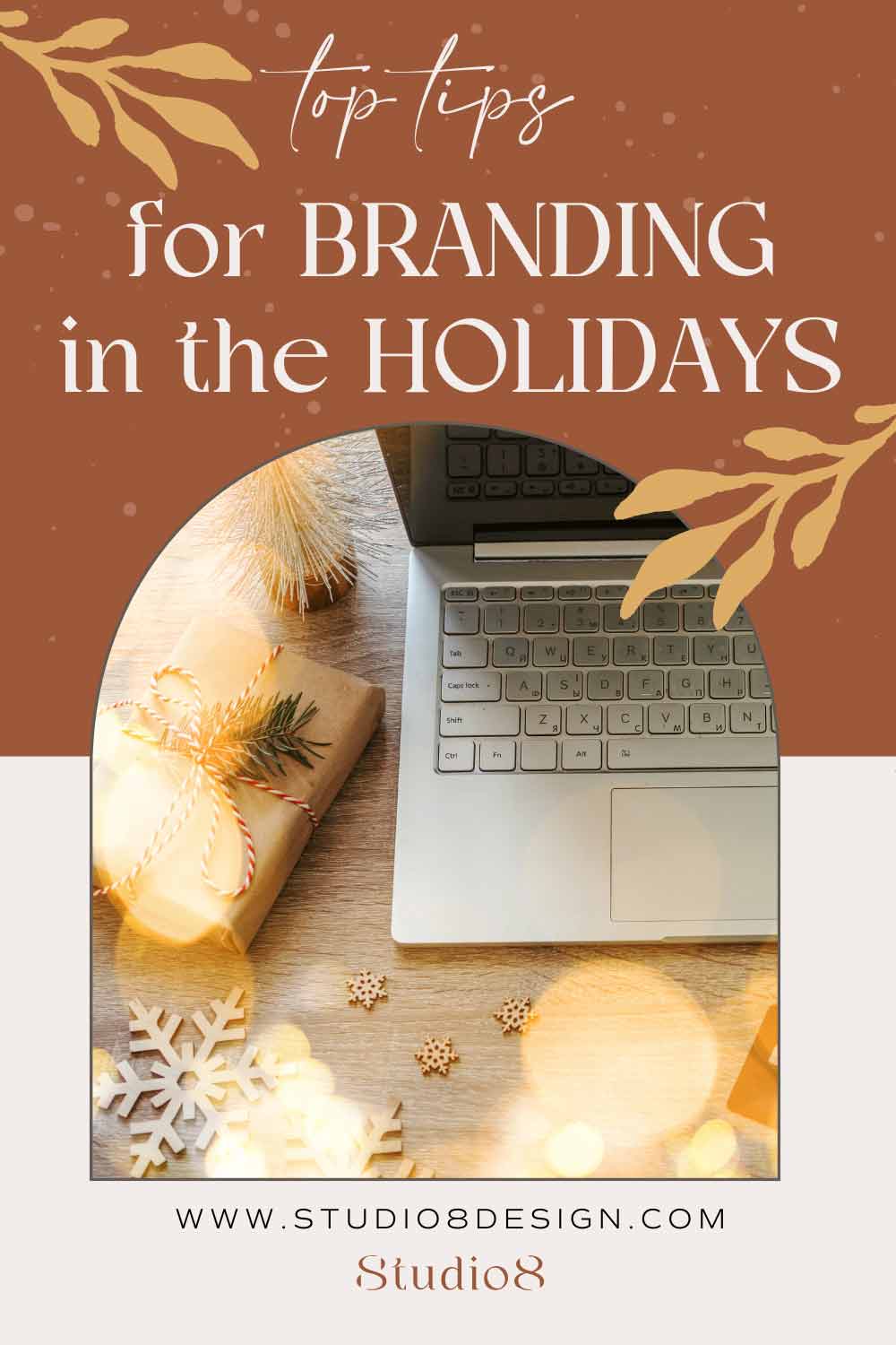 Holiday Branding Tips - studio8design.com